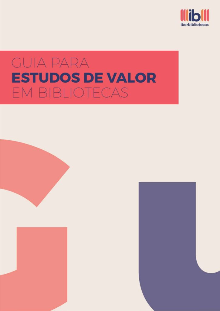 Guía para estudios de valor en bibliotecas - 01 - Iberbibliotecas